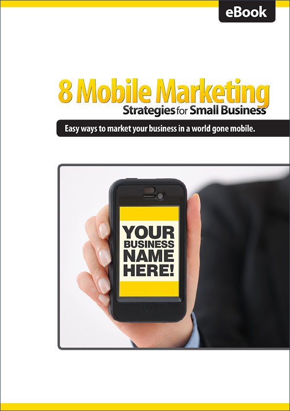 8 Mobile Marketing Strategies