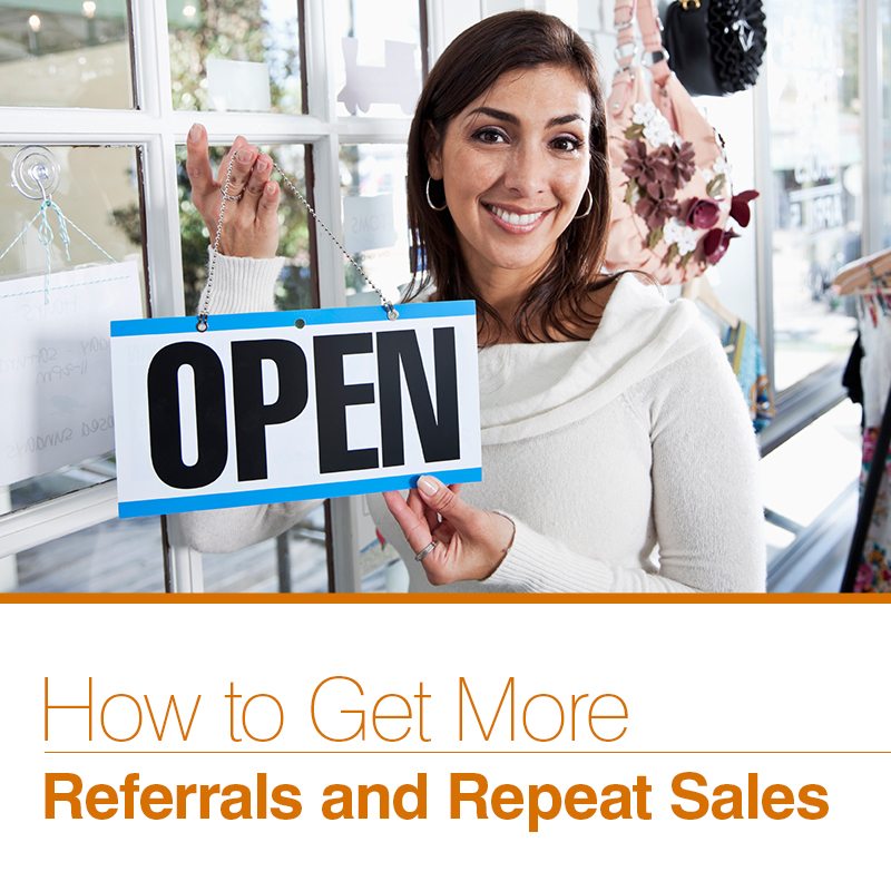Get More Referrals and Repeat Sales from Existing Clients - HerBusiness