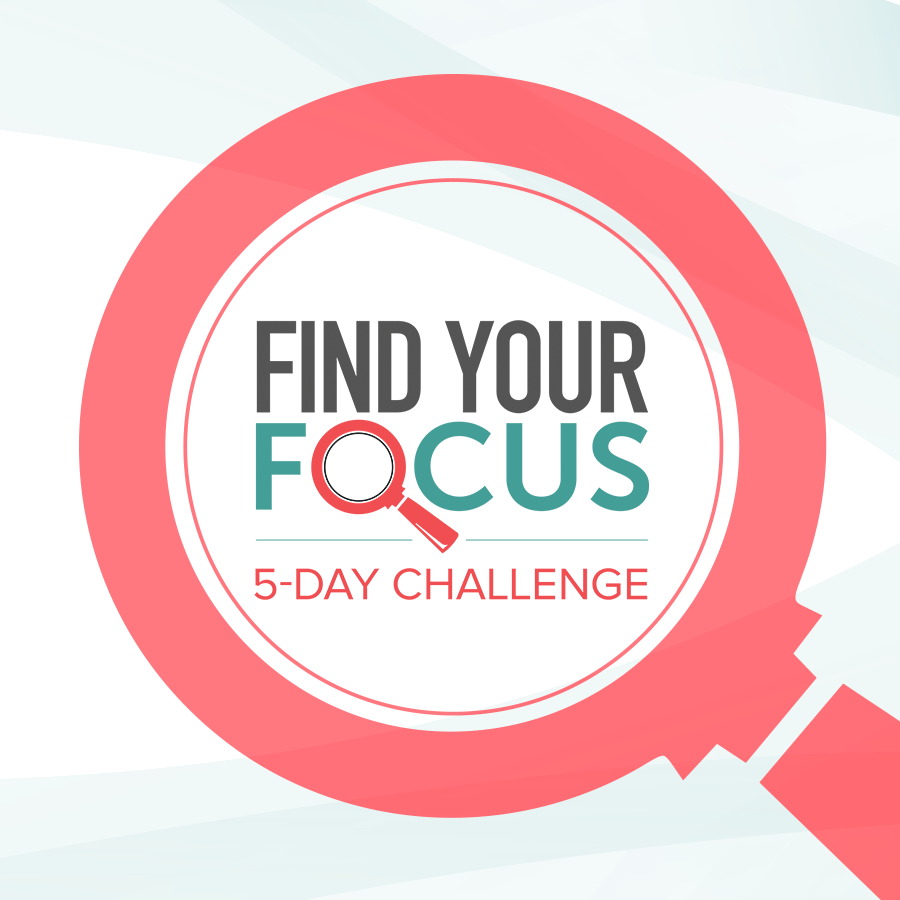 Find Your Focus 5-Day Challenge VIP Experience - HerBusiness