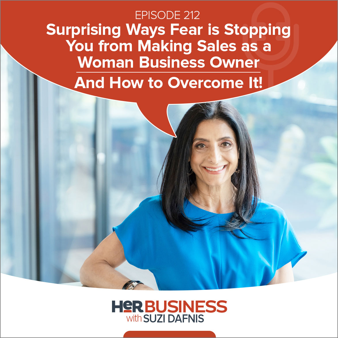 212 - Surprising Ways Fear is Stopping You from Making Sales as a Woman ...